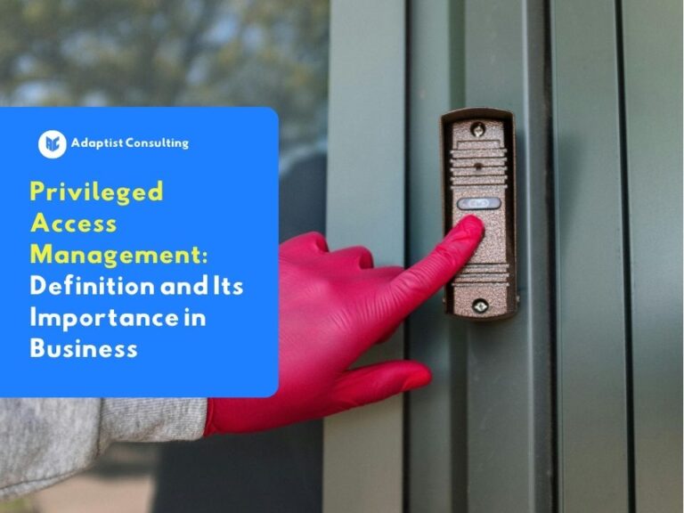 Privileged Access Management (PAM): Definition and Its Importance in ...