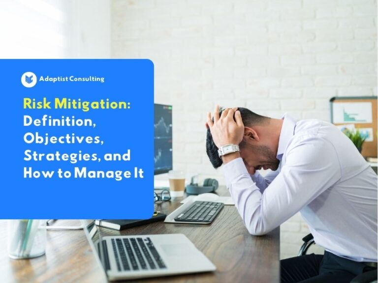 Risk Mitigation: Definition, Objectives, Strategies, and How to Manage It
